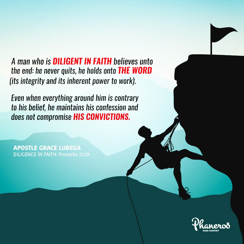 Diligence in Faith – Phaneroo