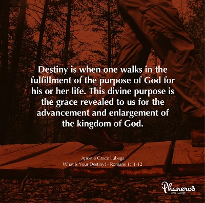 What Is Your Destiny? – Phaneroo