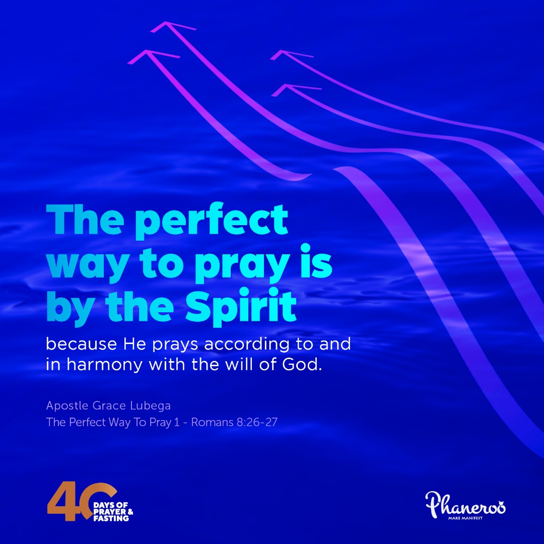 The Perfect Way To Pray – 1 – Phaneroo