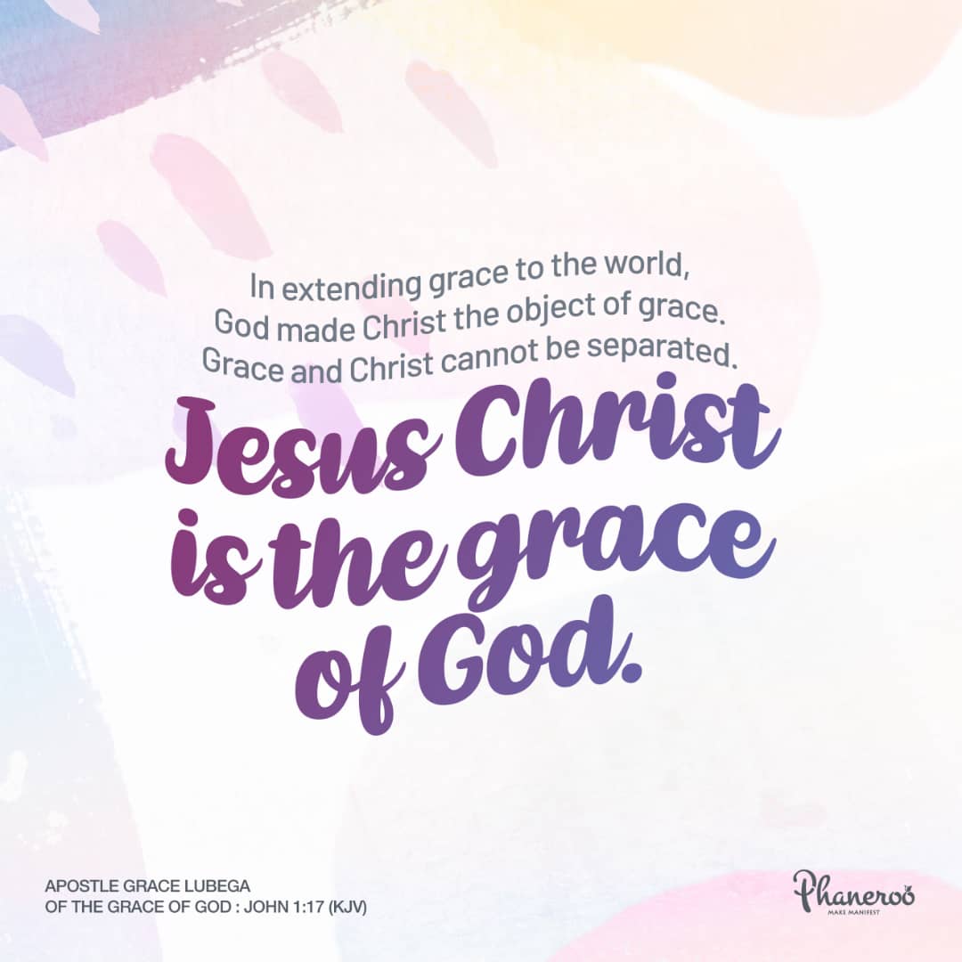 Of The Grace Of God – Phaneroo