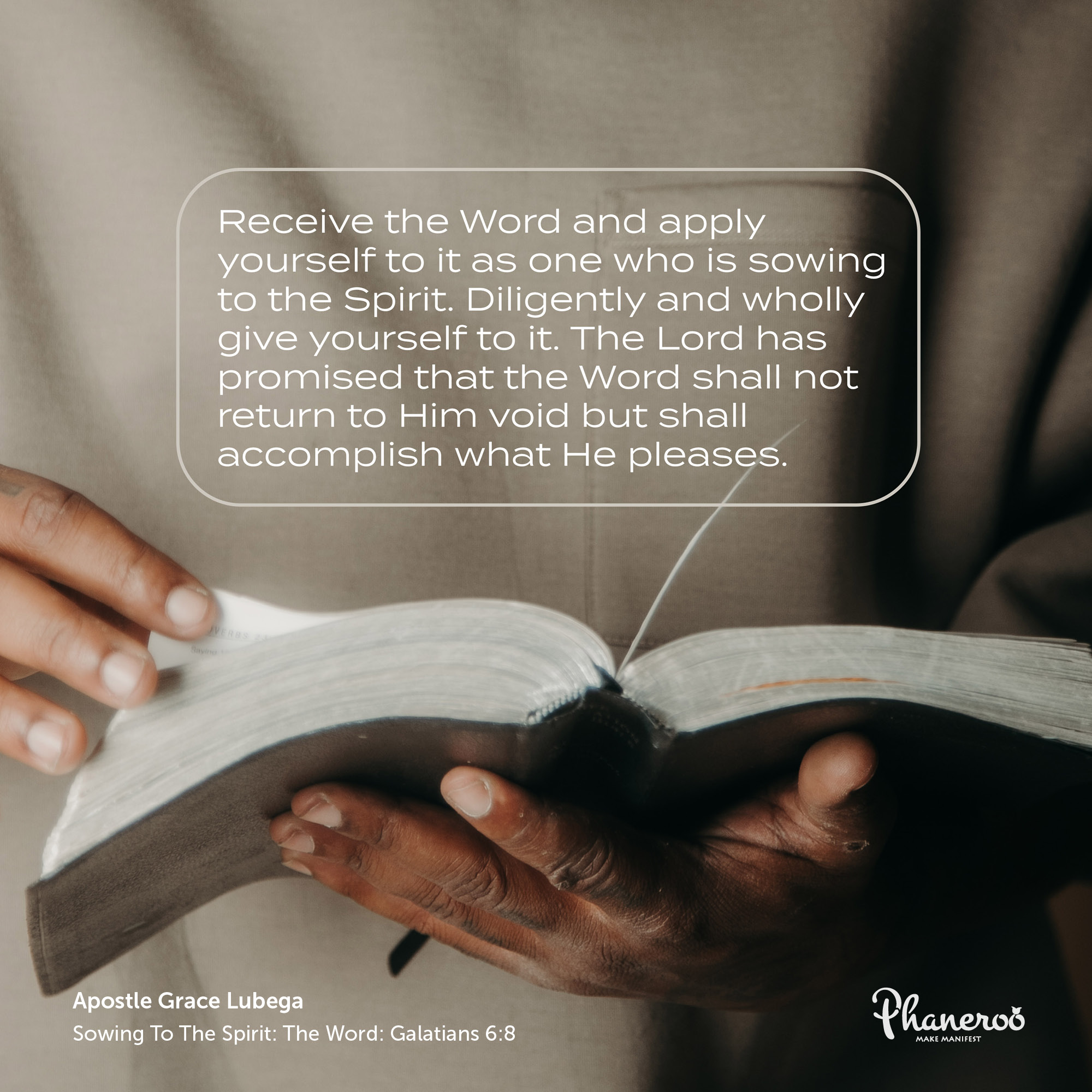Sowing To The Spirit: The Word – Phaneroo