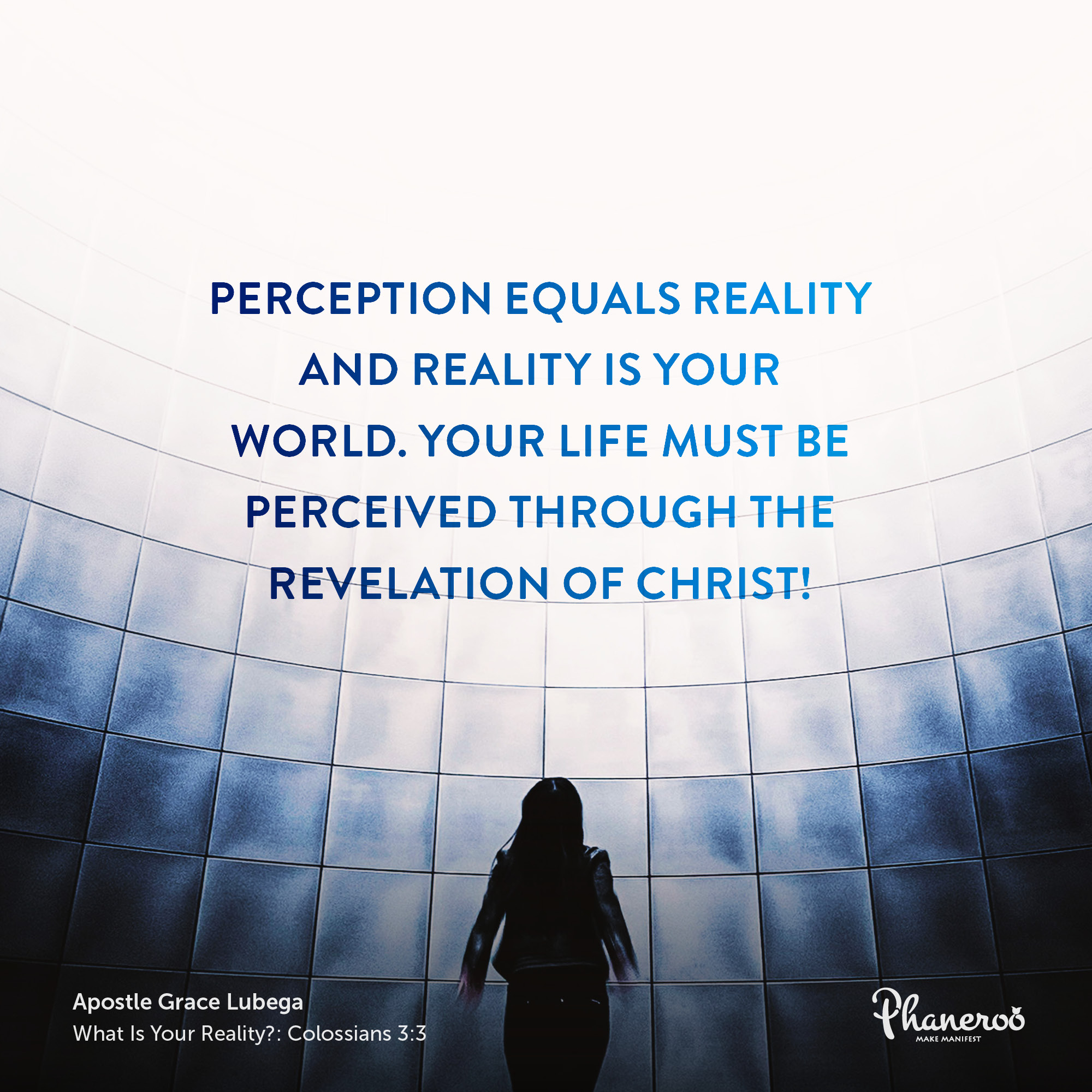 What Is Your Reality? – Phaneroo