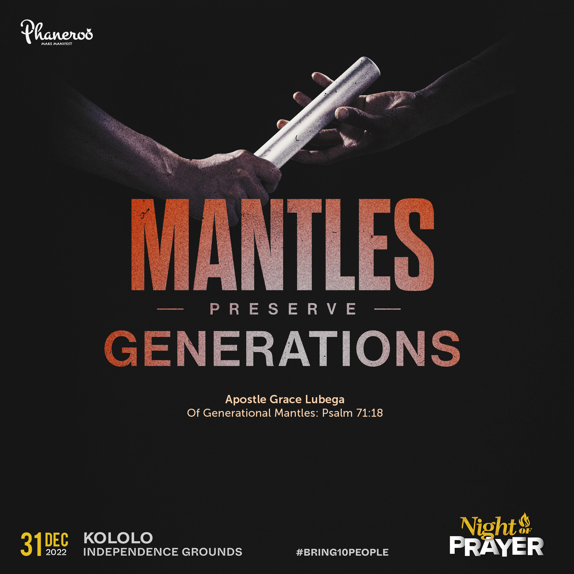 Of Generational Mantles – Phaneroo