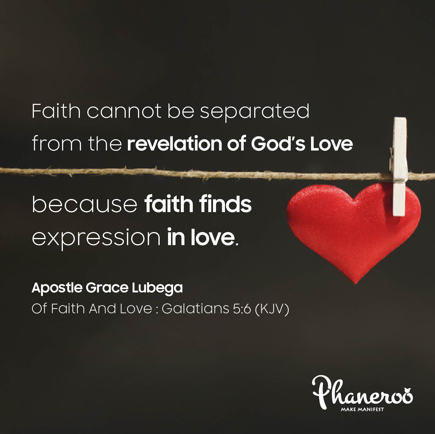 Of Faith And Love – Phaneroo