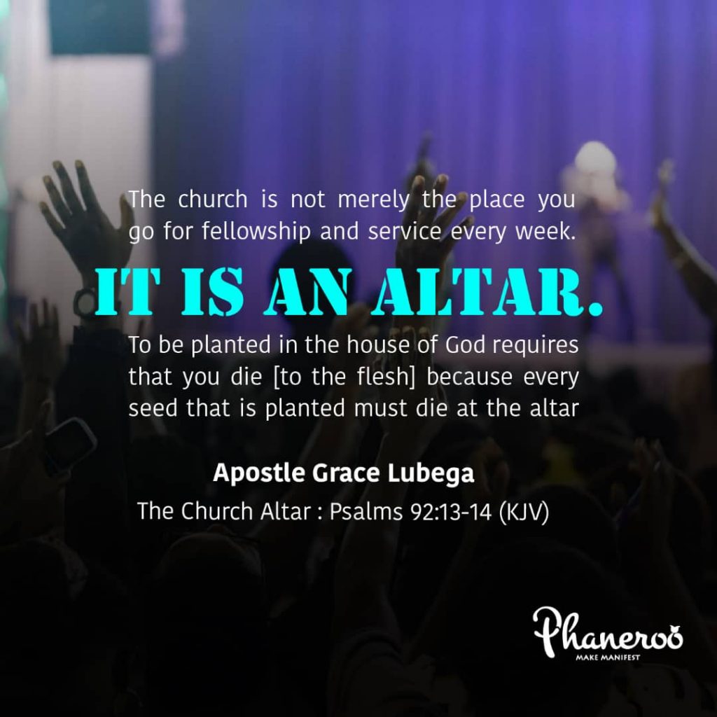 The Church Altar – Phaneroo