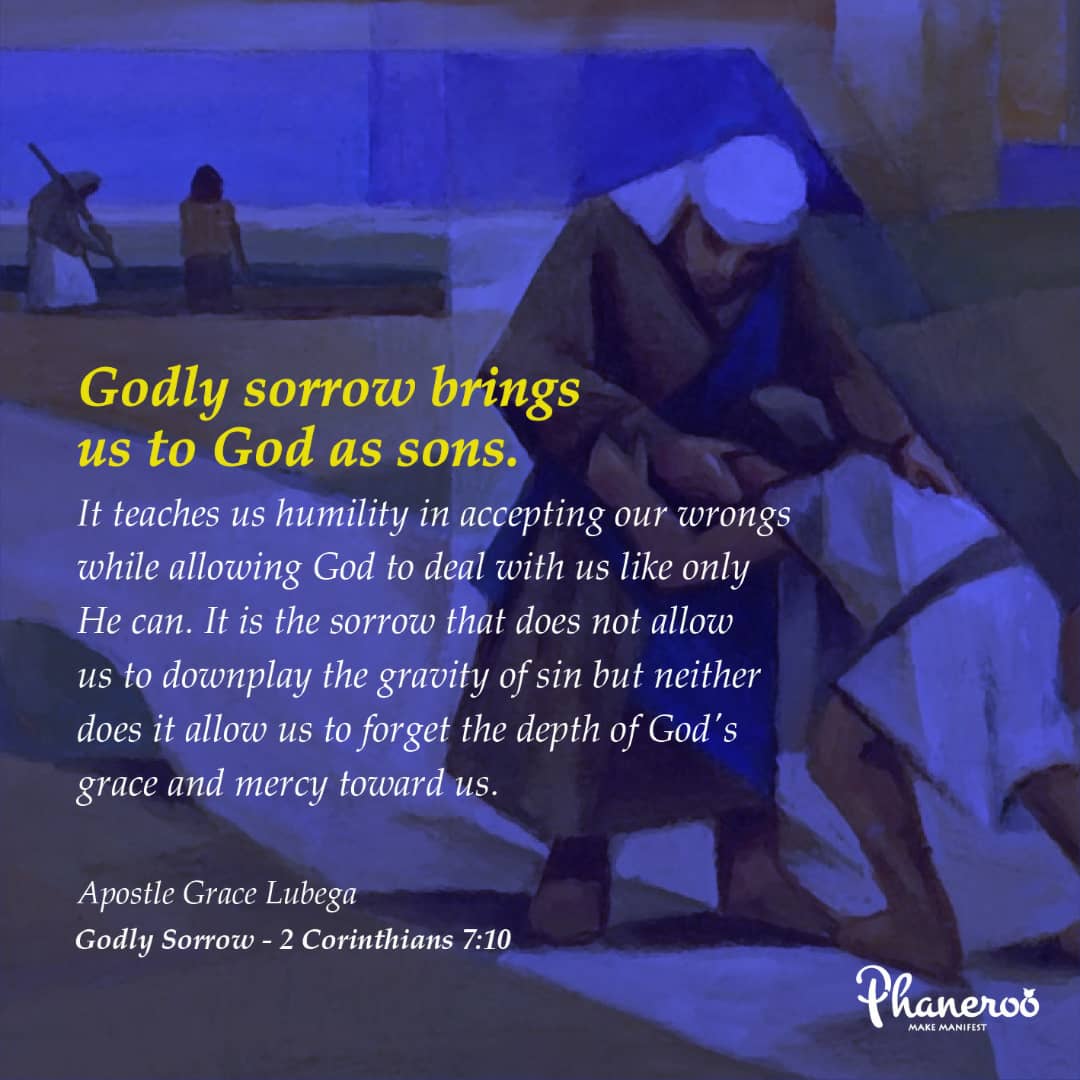 Godly Sorrow – Phaneroo