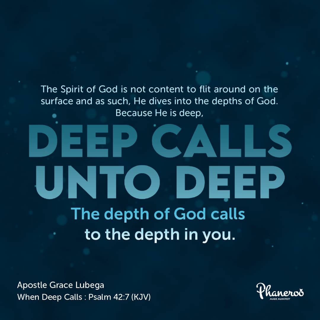 When Deep Calls - Phaneroo