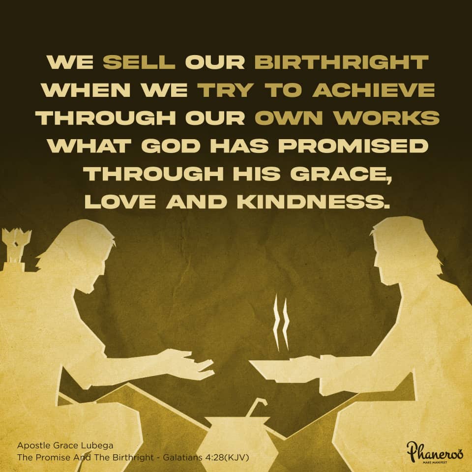 The Promise And The Birthright - Phaneroo
