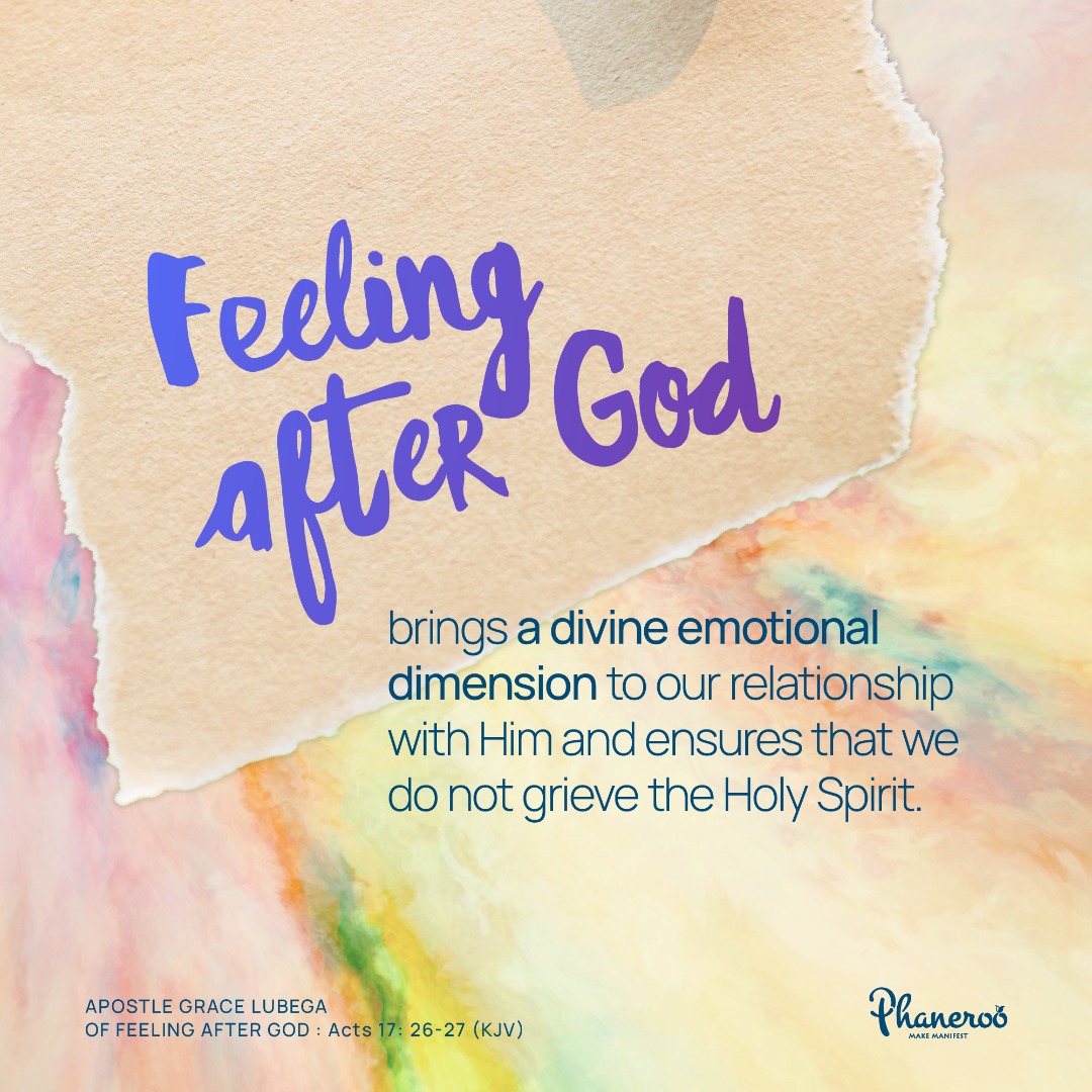 Of Feeling After God - Phaneroo