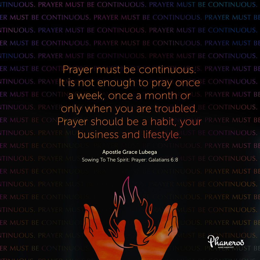 Sowing To The Spirit: Prayer - Phaneroo