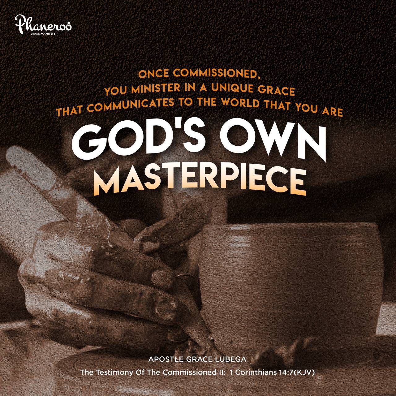 The Testimony Of The Commissioned – 2 – Phaneroo